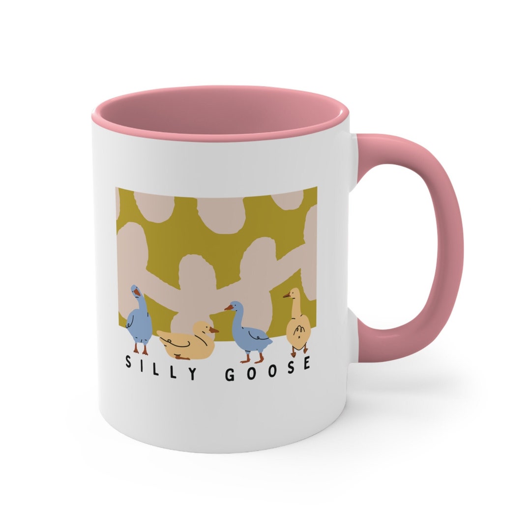 Silly Goose Mug, Goose Gag Gift, Goose Duck Gift for Her Him, Funny ...