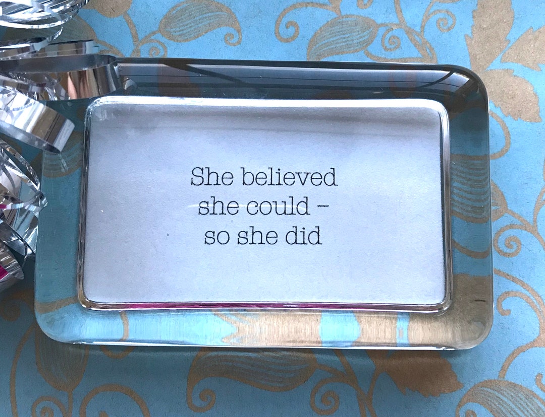 Quote she Believed She Could so She Did Handcrafted Glass Inspirational ...