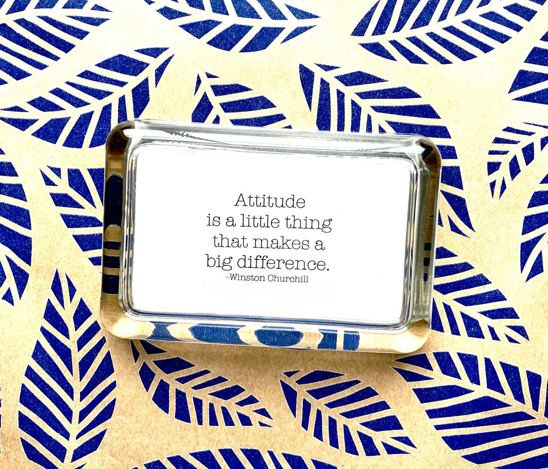 Winston Churchill Quote "attitude is A Little Thing That Makes A Big ...
