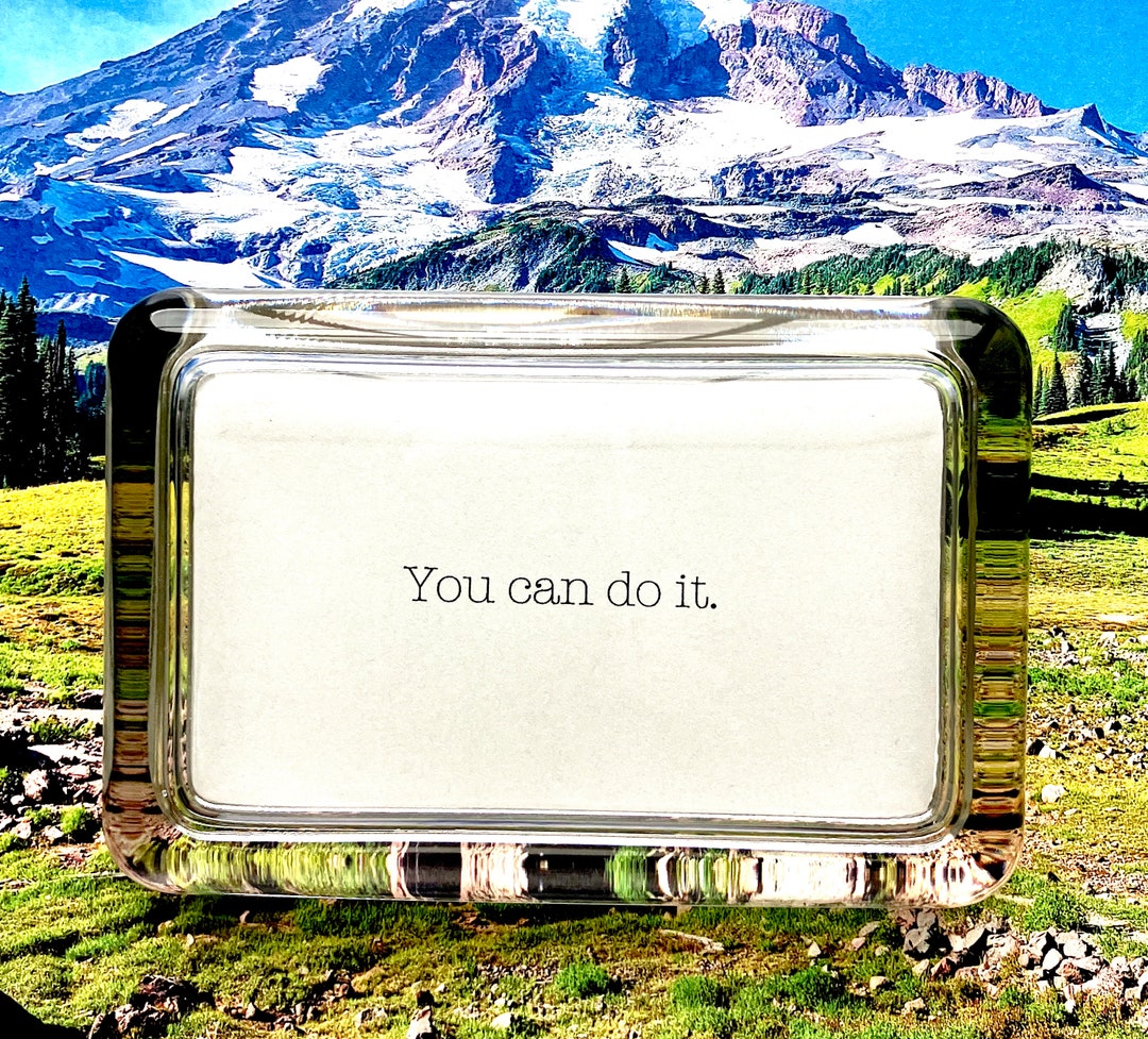 Quote you Can Do It Handcrafted Glass Inspirational Paperweight - Etsy
