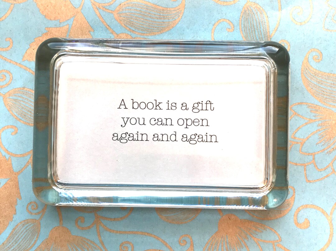 Quote a Book is A Gift You Can Open Again and Again Handcrafted Glass ...