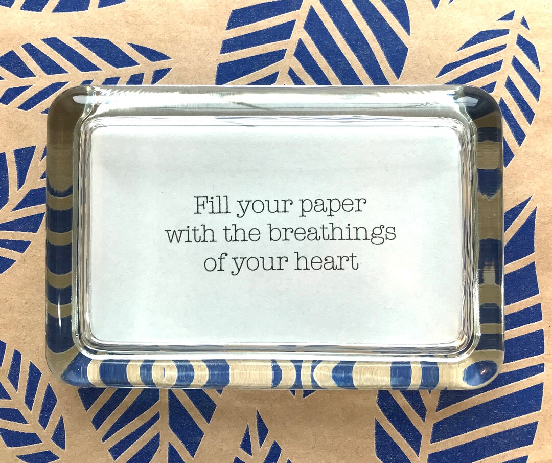 Quote fill Your Paper With the Breathings of Your Heart Handcrafted ...