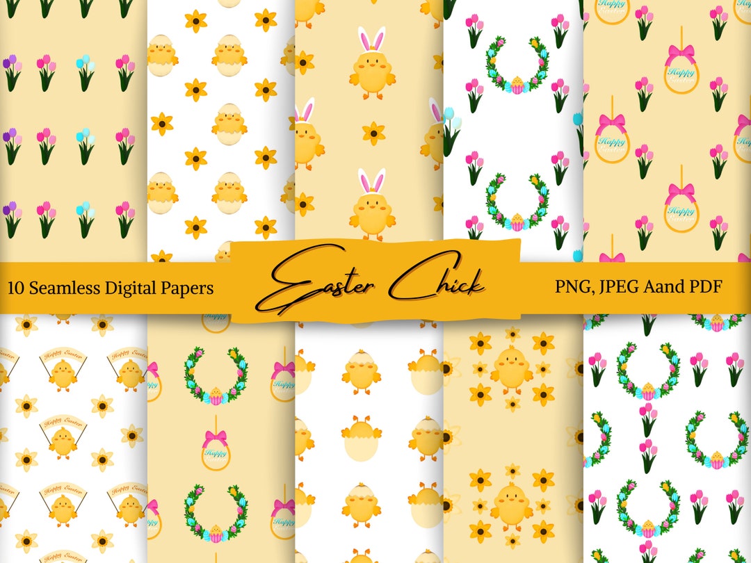 Easter Seamless Papers, Easter Clipart, Easter Chick Digital Papers ...