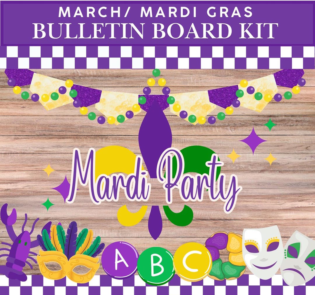 Mardi Gras Bulletin Board March Classroom Decor/ Celebrate Mardi Gras ...