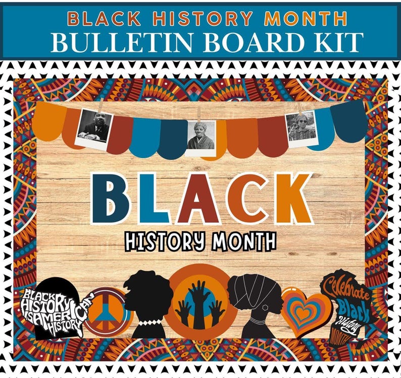 Black History Month Bulletin Board Kit, Decorate and Celebrate This ...