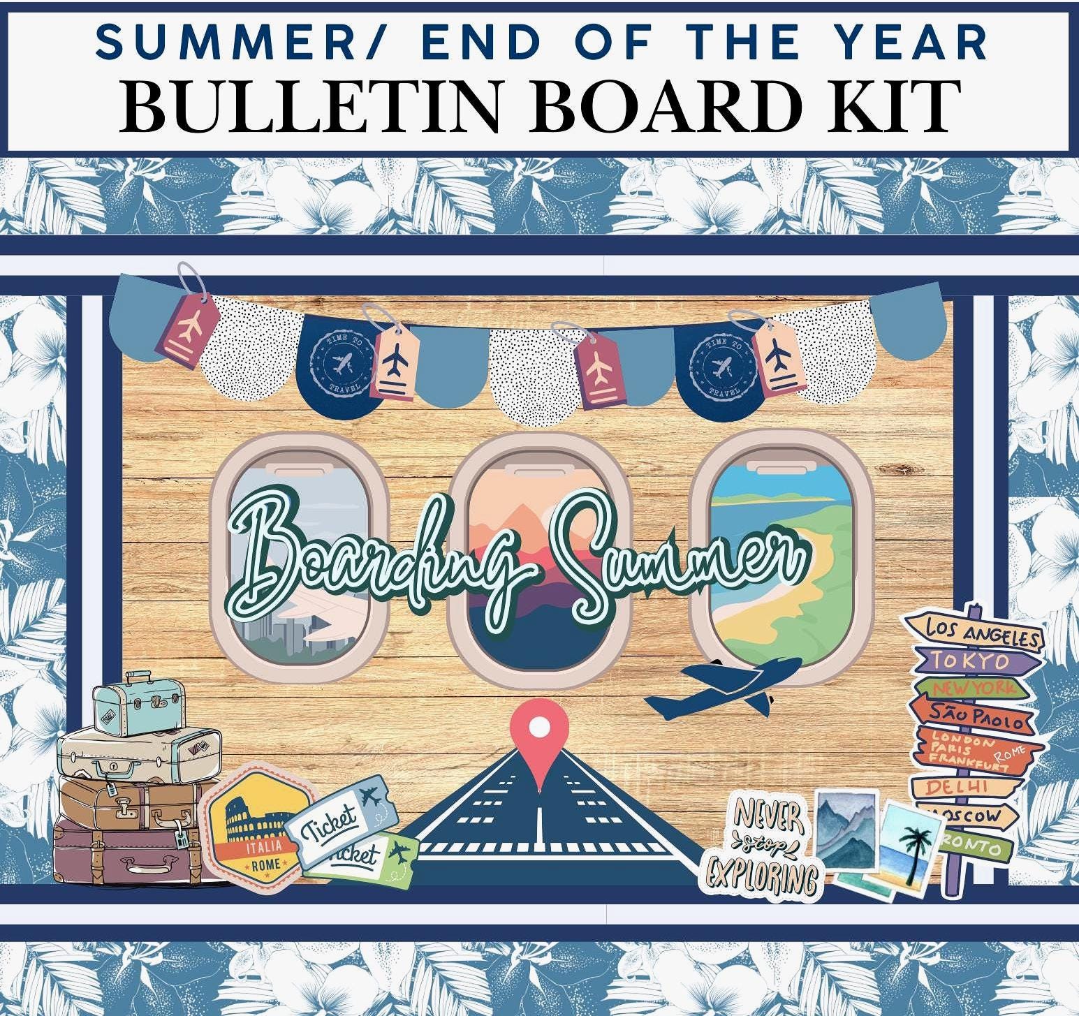 End of School Year Bulletin Board Kit/boarding Summer/ May Bulletin ...
