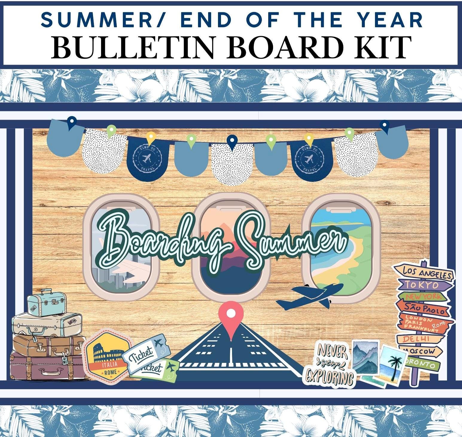 End of School Year Bulletin Board Kit/boarding Summer/ May Bulletin ...