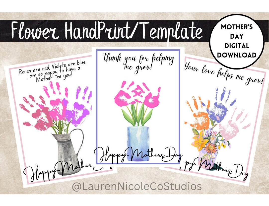 Mother’s Day Template/ Handprint Flowers/ Digital Download/ Gift for ...