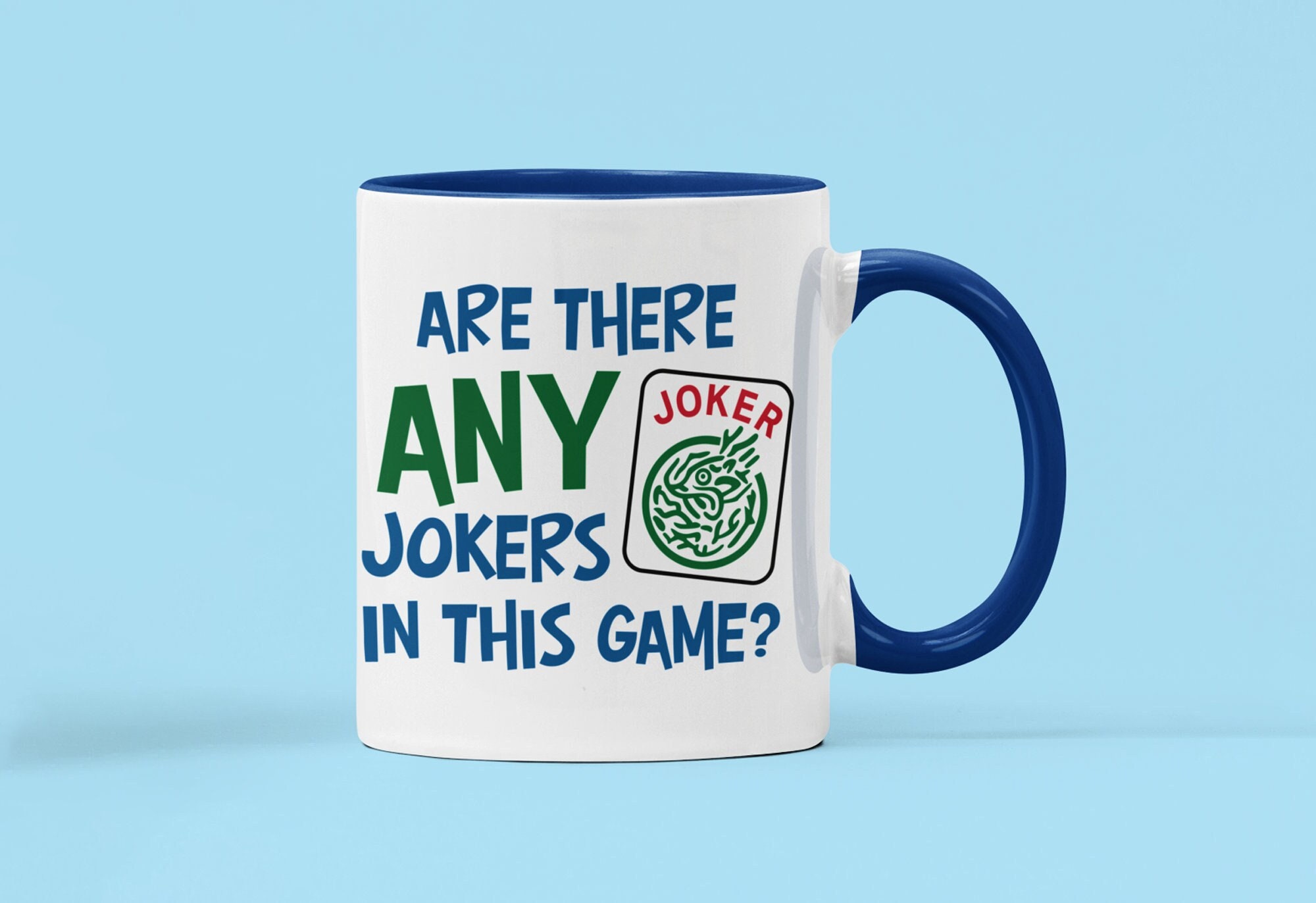 Funny Mahjong Mug, Mahjong Player Gift, Are There Any Jokers in This ...