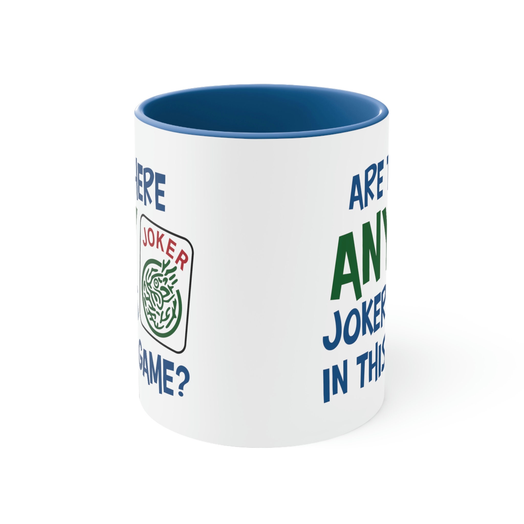 Funny Mahjong Mug, Mahjong Player Gift, Are There Any Jokers in This ...