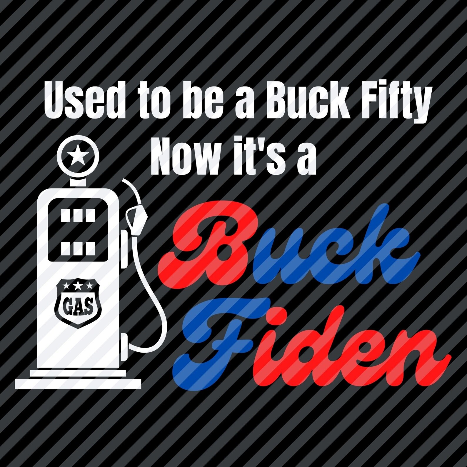 Buck Fiden Gas Price SVG PNG JPG - Etsy