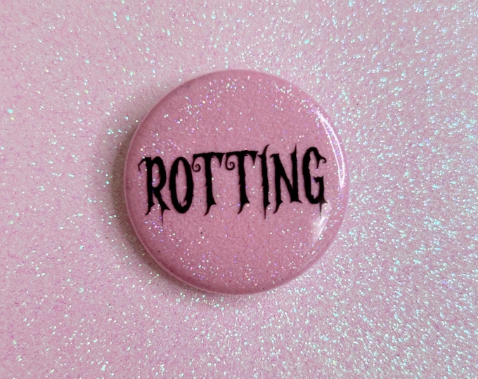 Rotting Pink Glitter Spooky Horror Cute Text Horror Pin Button - Etsy