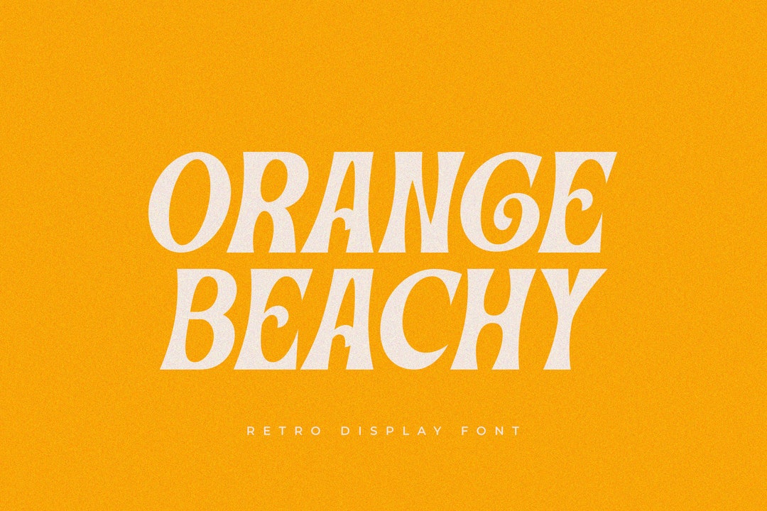 Orange Beachy - Retro Fonts, Cricut Fonts, Logo Fonts, Canva Fonts ...