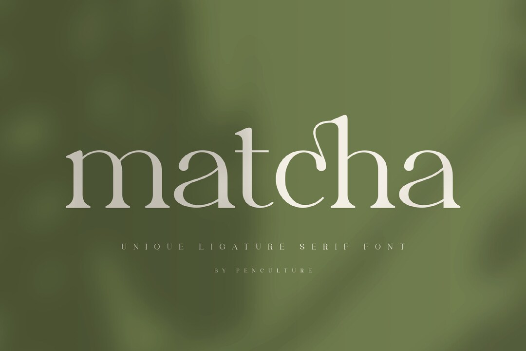 Matcha Font - Modern Serif Font, Branding Font, Logo Font, Ligature ...