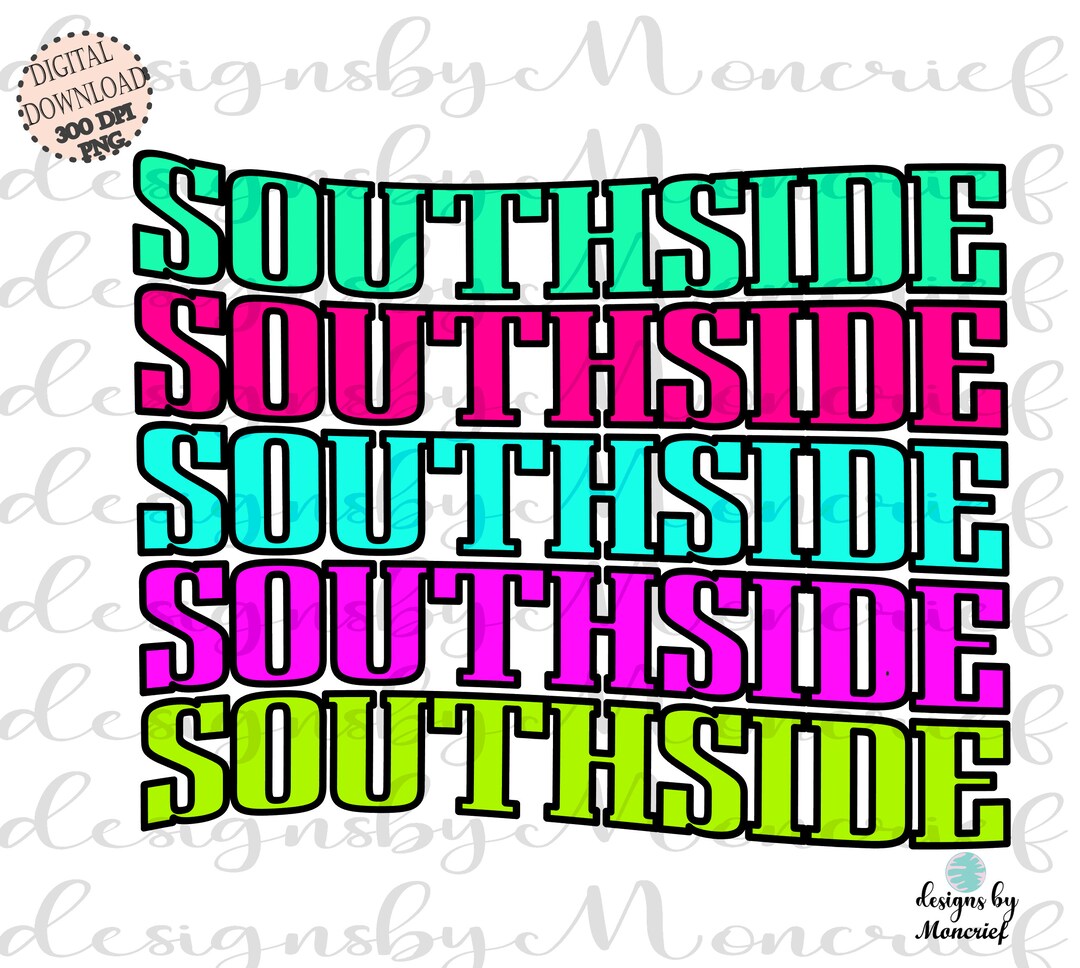 SOUTHSIDE Neon Sublimation PNG Digital Download - Etsy