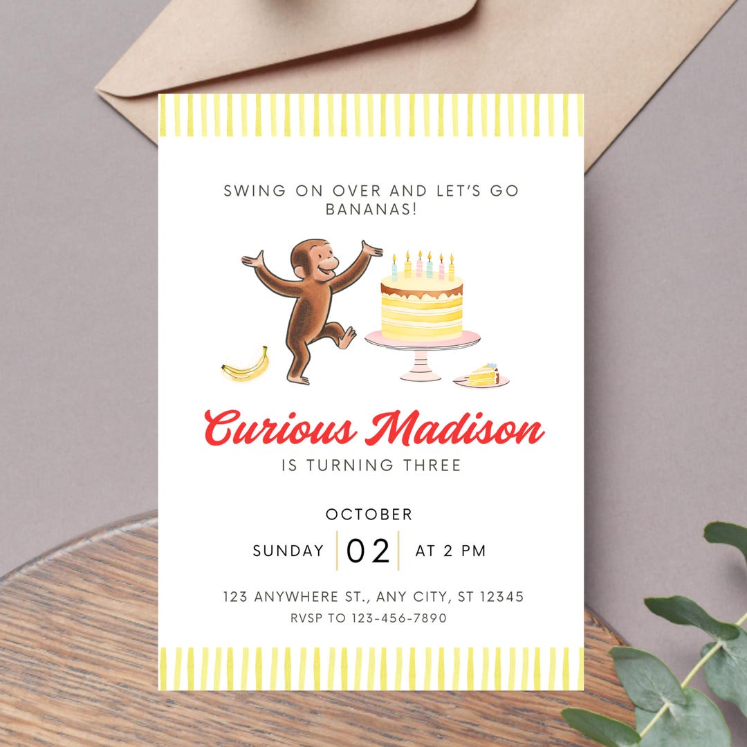 Editable Modern Curious George / Swing Over Lets Go Bananas Theme ...