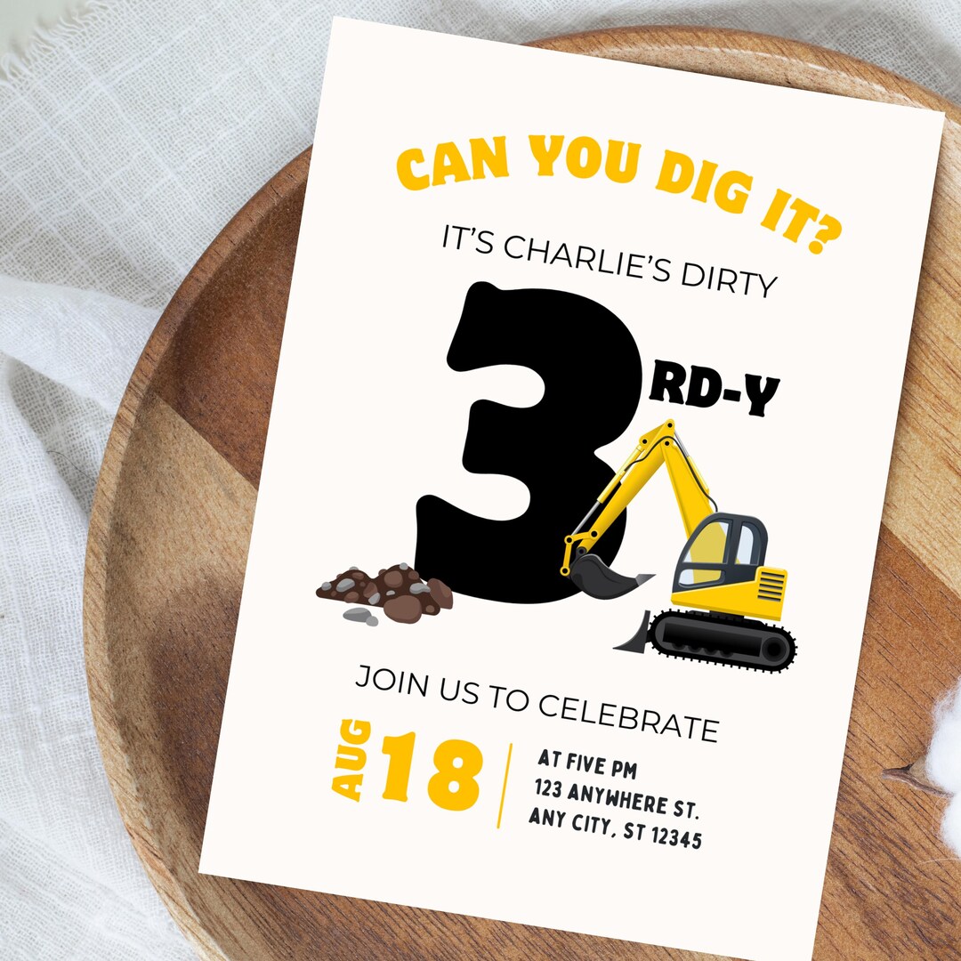 Editable Construction Theme / Dirty 3rd-y Birthday Invite - 3rd ...