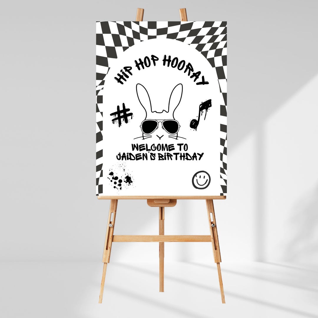 Hip Hop Hooray Bunny Welcome Sign Template | Editable Easter Birthday ...