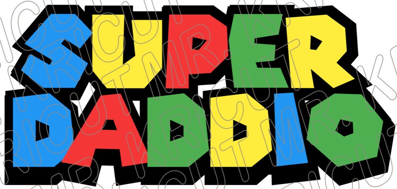 SVG " Super Daddio " Customizable for Cricut and Iron-on Designs - Etsy