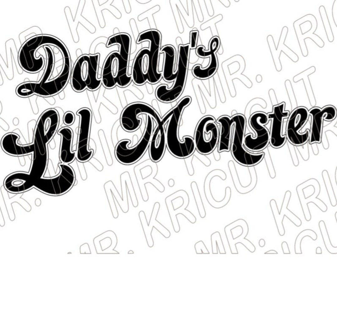 Digital File Daddys Lil Monster Customizable For Cricut And Iron On Designs Etsy