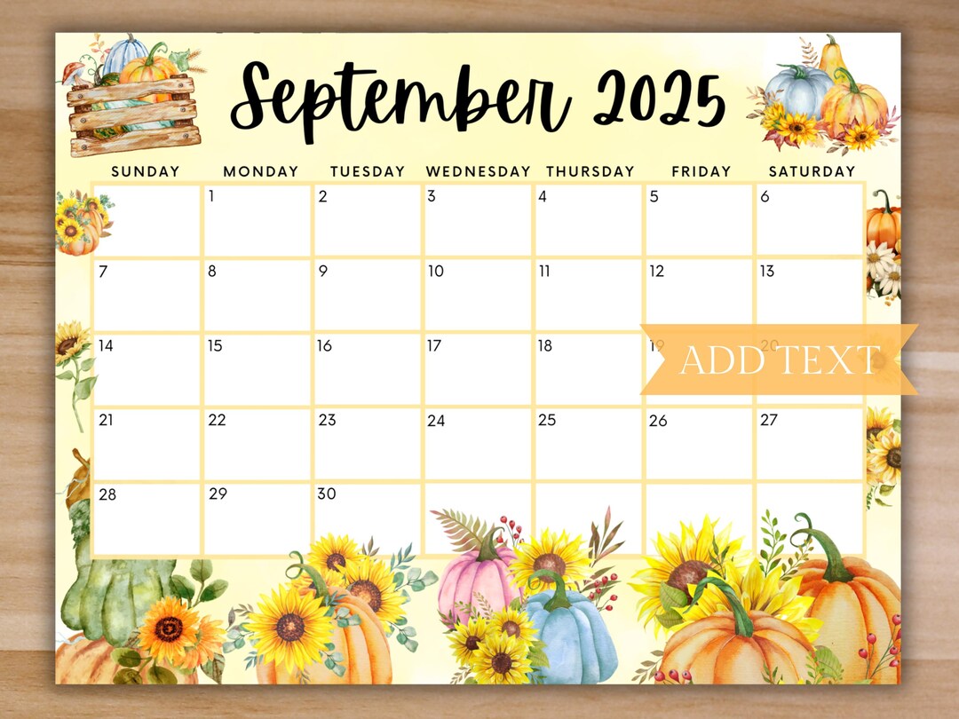 Editable September 2025 Calendar, Printable Calendar W/ Sunflowers and ...