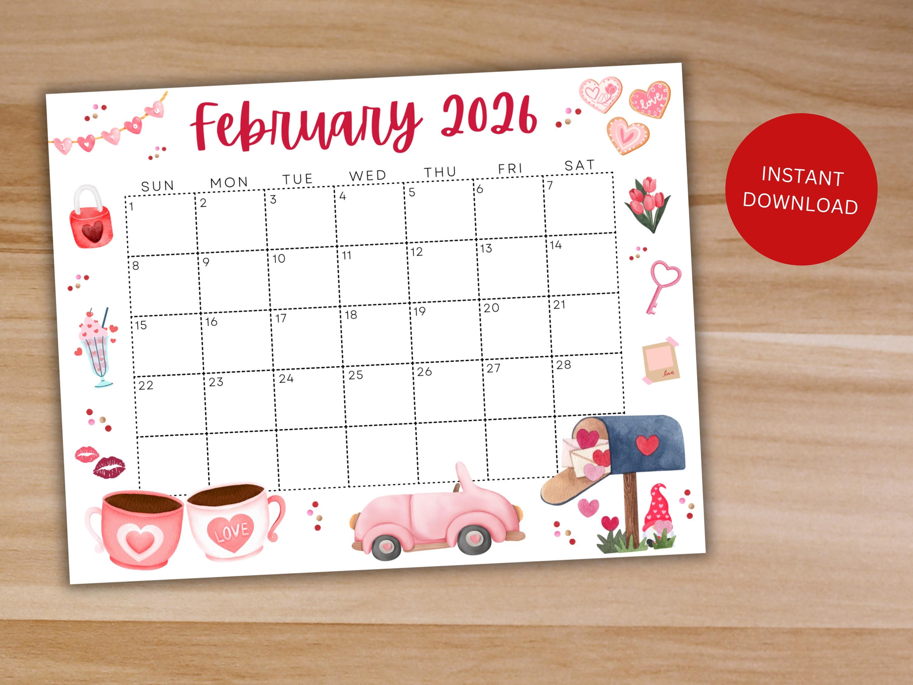 Editable February 2026 Calendar, Cute Printable Valentine's Day ...