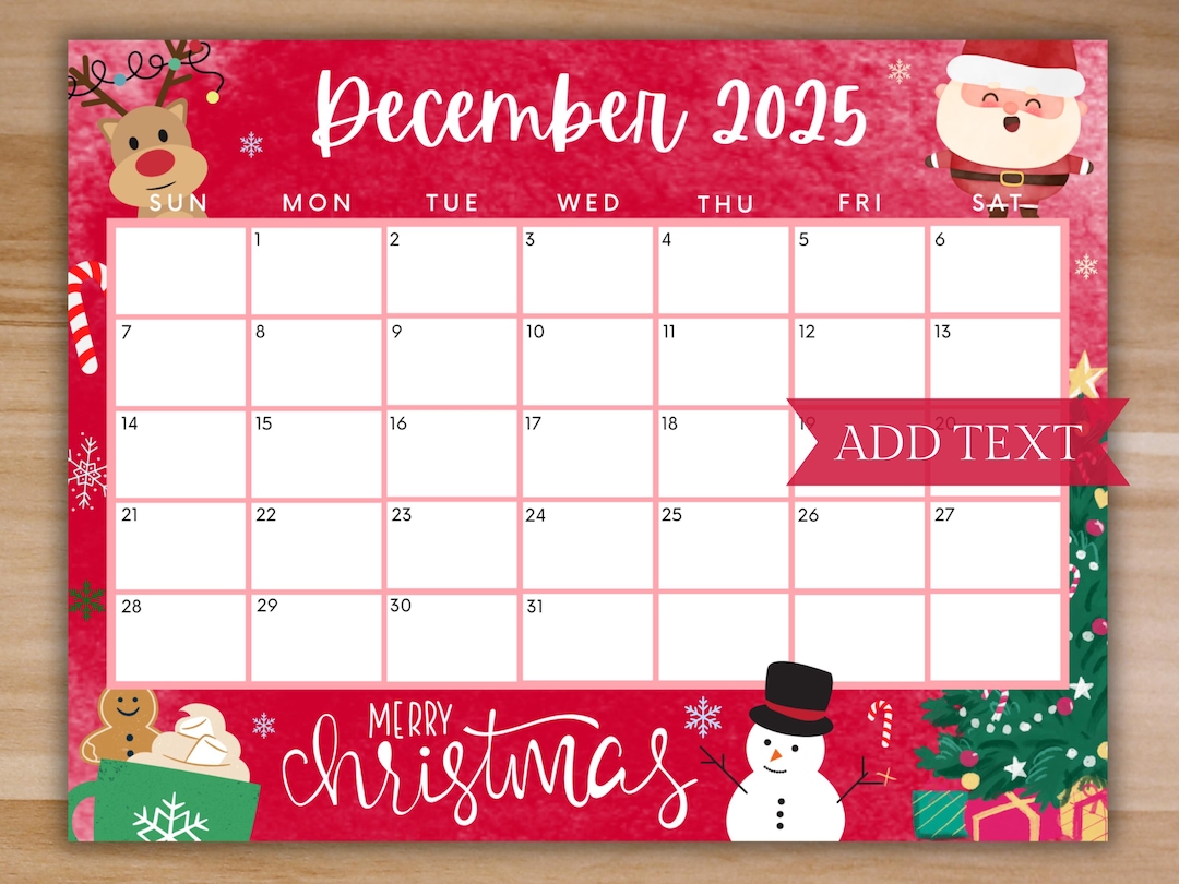 Editable December 2025 Calendar, Christmas Calendar, Holiday Calendar ...