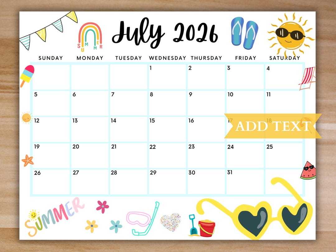 EDITABLE July 2026 Summer Calendar, Printable July Calendar, School ...