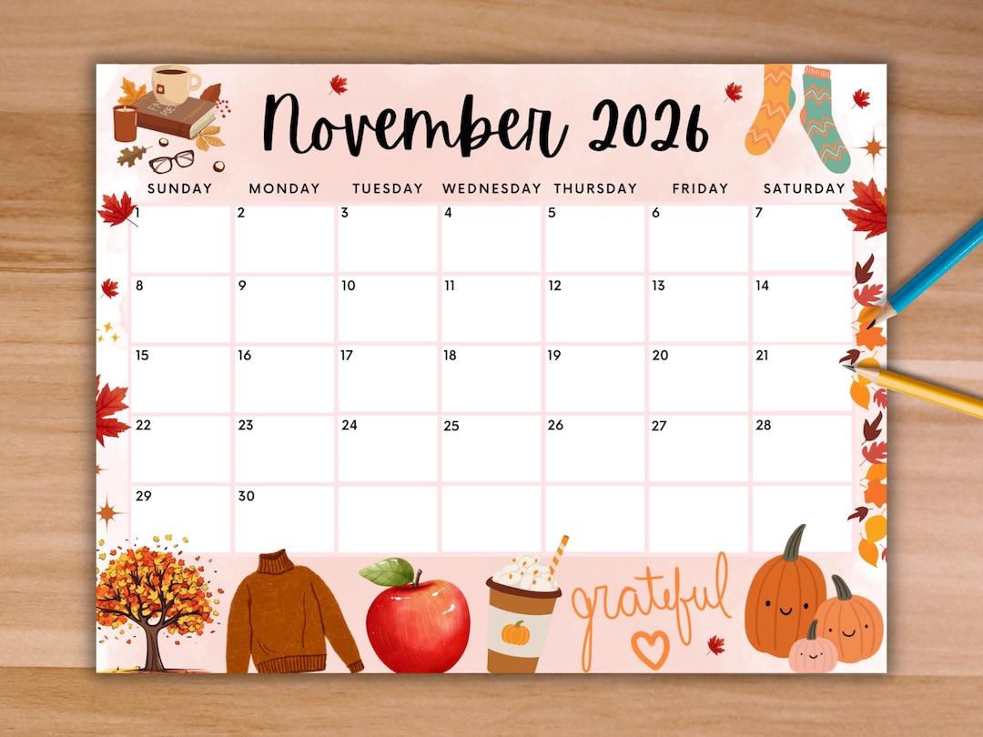 Editable November 2026 Calendar, Printable Calendar Grateful W/ Fall ...