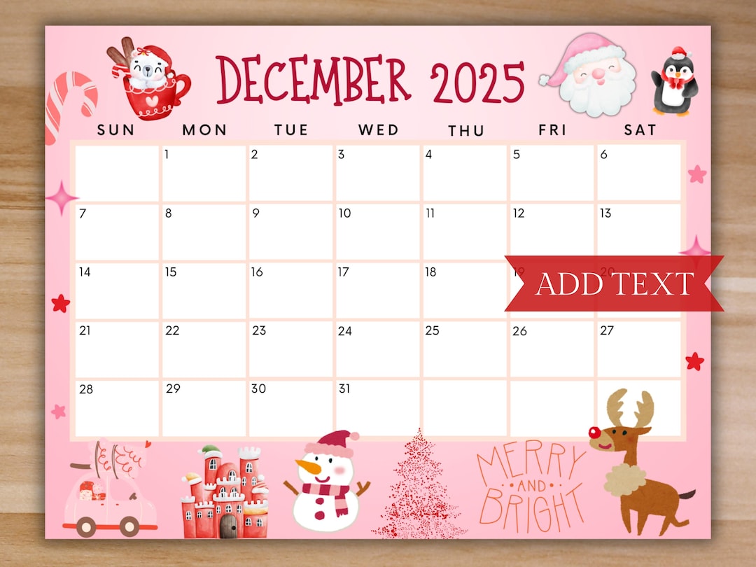 Printable December 2025 Calendar, Editable Christmas Calendar W ...