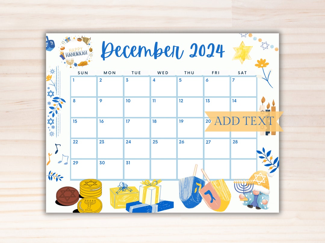 Editable December 2024 Calendar, Celebrate Hanukkah Calendar Blue and ...