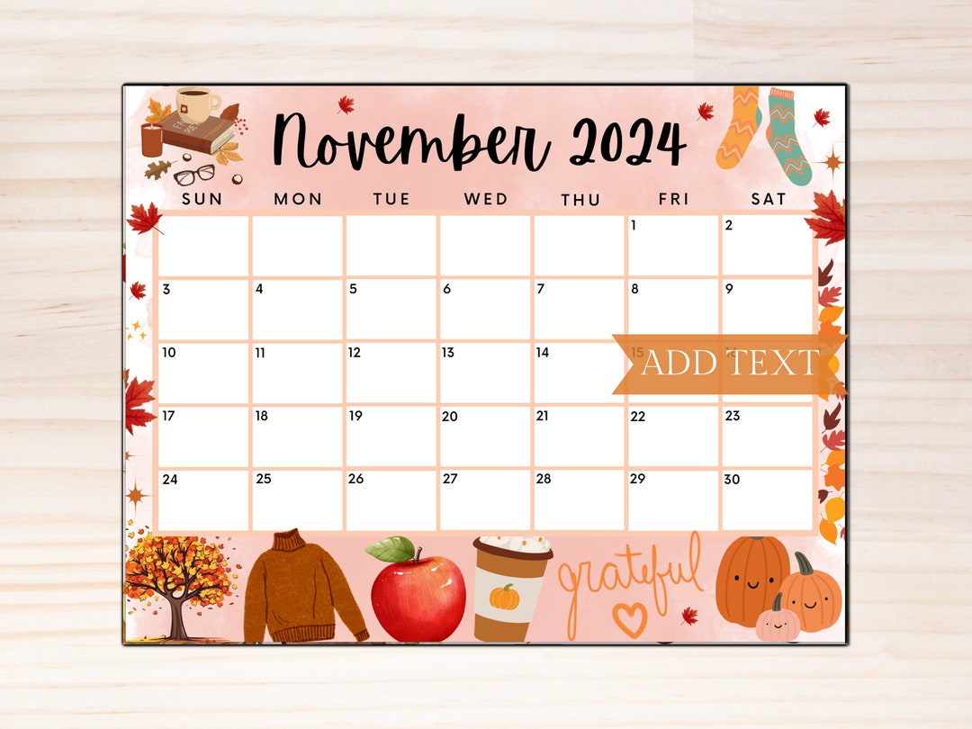 Editable November 2024 Calendar, Printable Wall Calendar 2024, Grateful ...