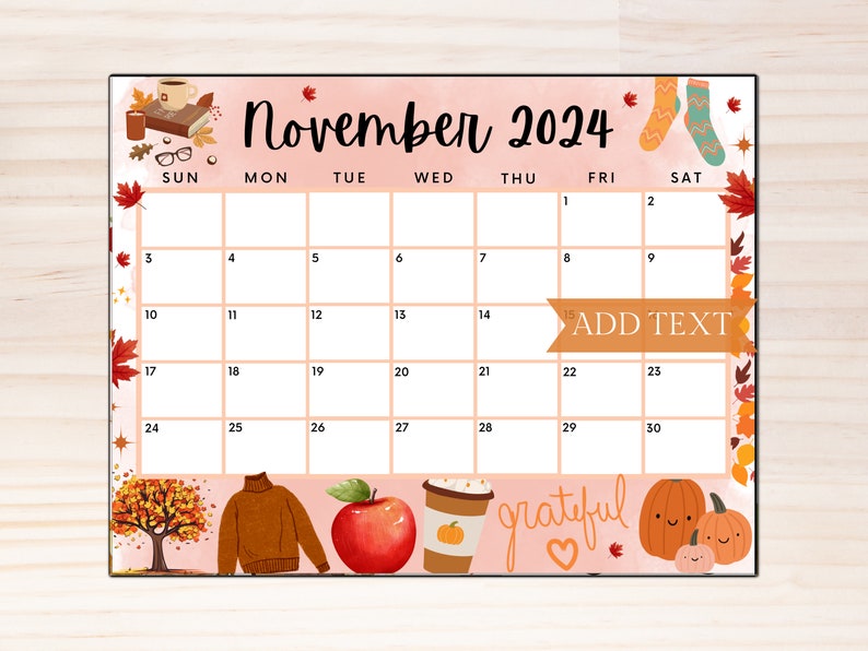 Editable November 2024 Calendar, Printable Wall Calendar 2024, Grateful ...