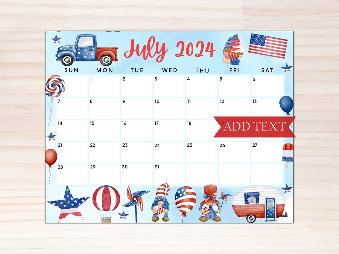 EDITABLE July 2024 Summer Calendar, Printable July 4th Calendar ...