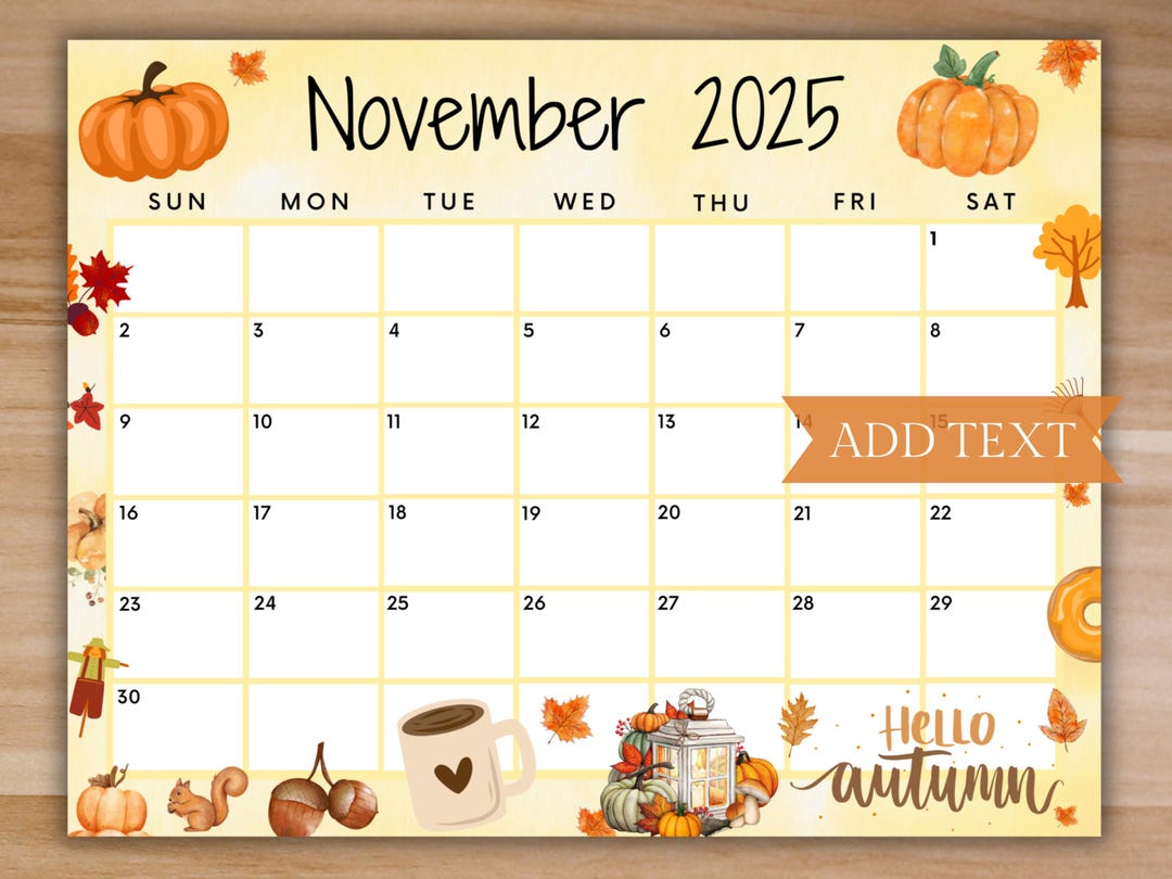 Editable November 2025 Calendar, Printable Calendar W/ Pretty Pumpkins ...