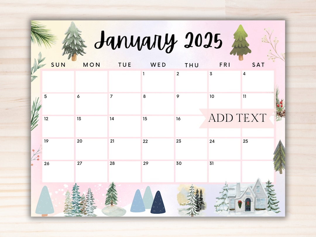 Editable Printable January 2025 Calendar, Cute School Calendar W/ Trees ...
