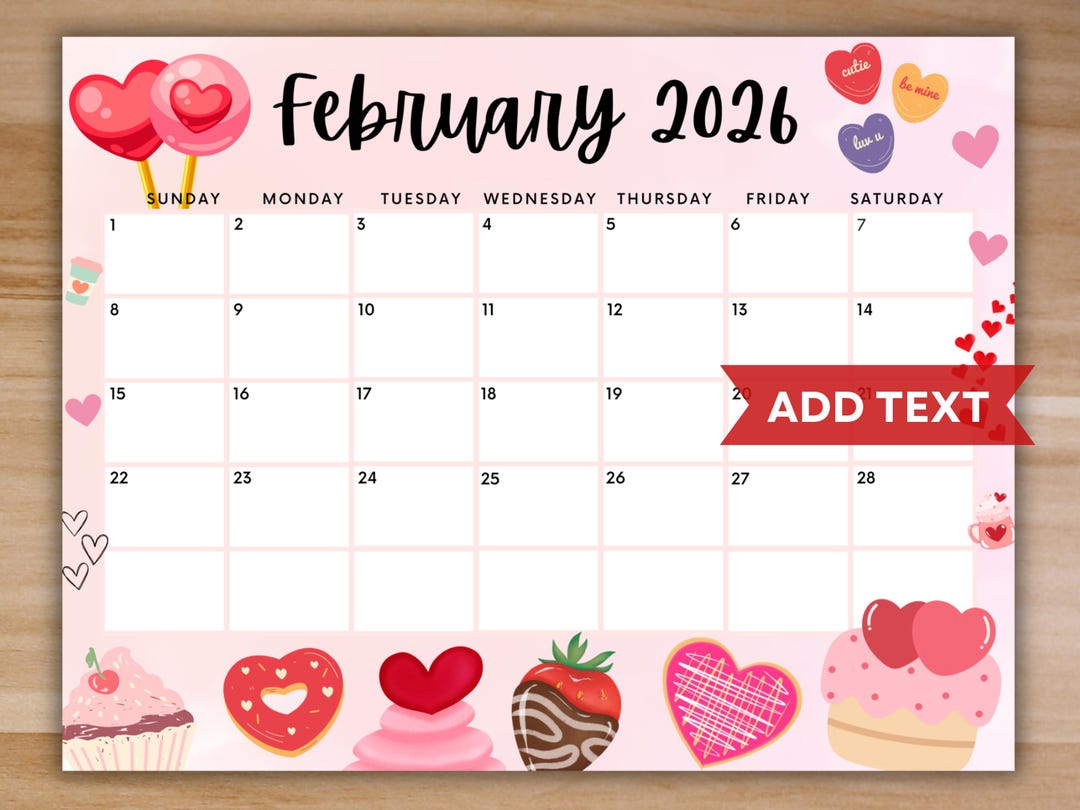 Editable February 2026 Calendar, Cute Printable Calendar for Valentine ...