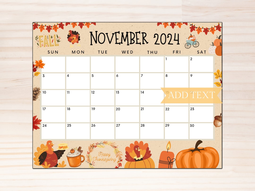 Printable November 2024 Calendar, Editable Fall Calendar, Kids School ...