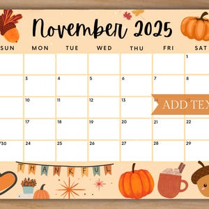 Printable November 2025 Calendar, Editable Cute Calendar W/ Thankful ...