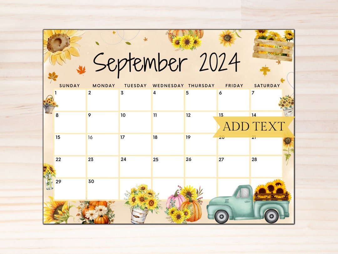 Editable September 2024 Calendar, Printable Calendar W/ Sunflowers ...