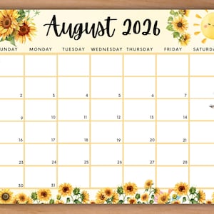 EDITABLE August 2026 Calendar, Printable Calendar, Sunflowers Calendar ...