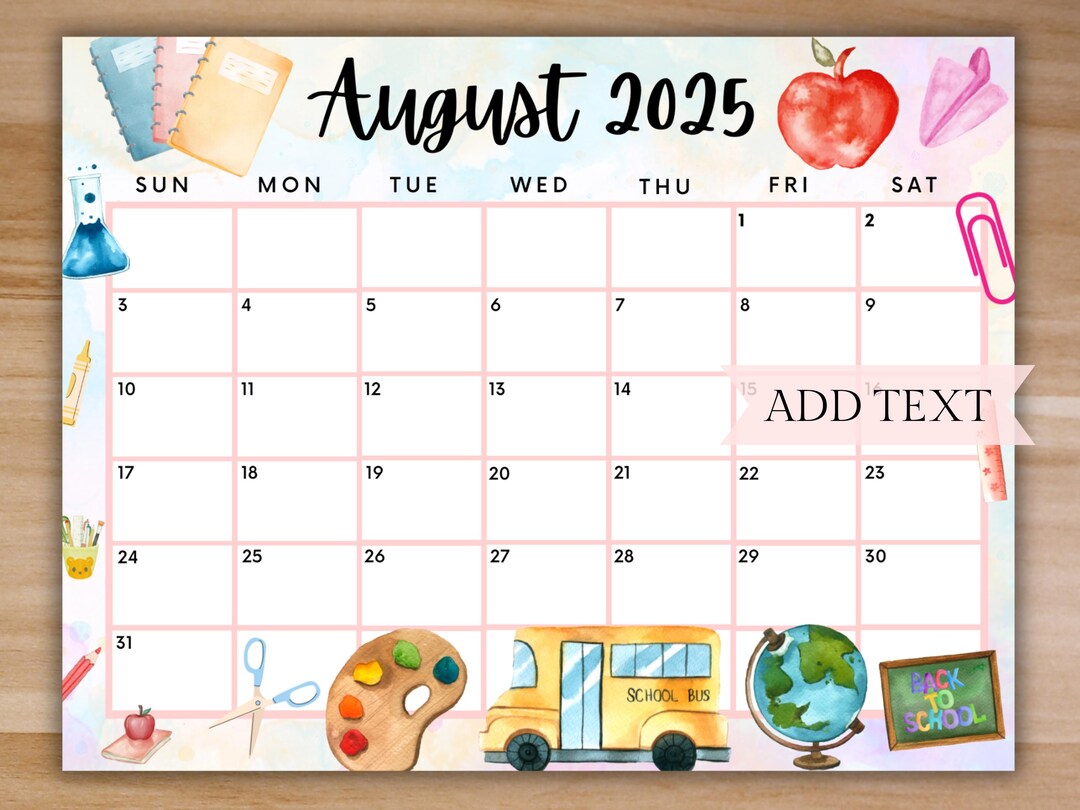 Editable August 2025 Calendar, Printable Back to School Calendar W ...
