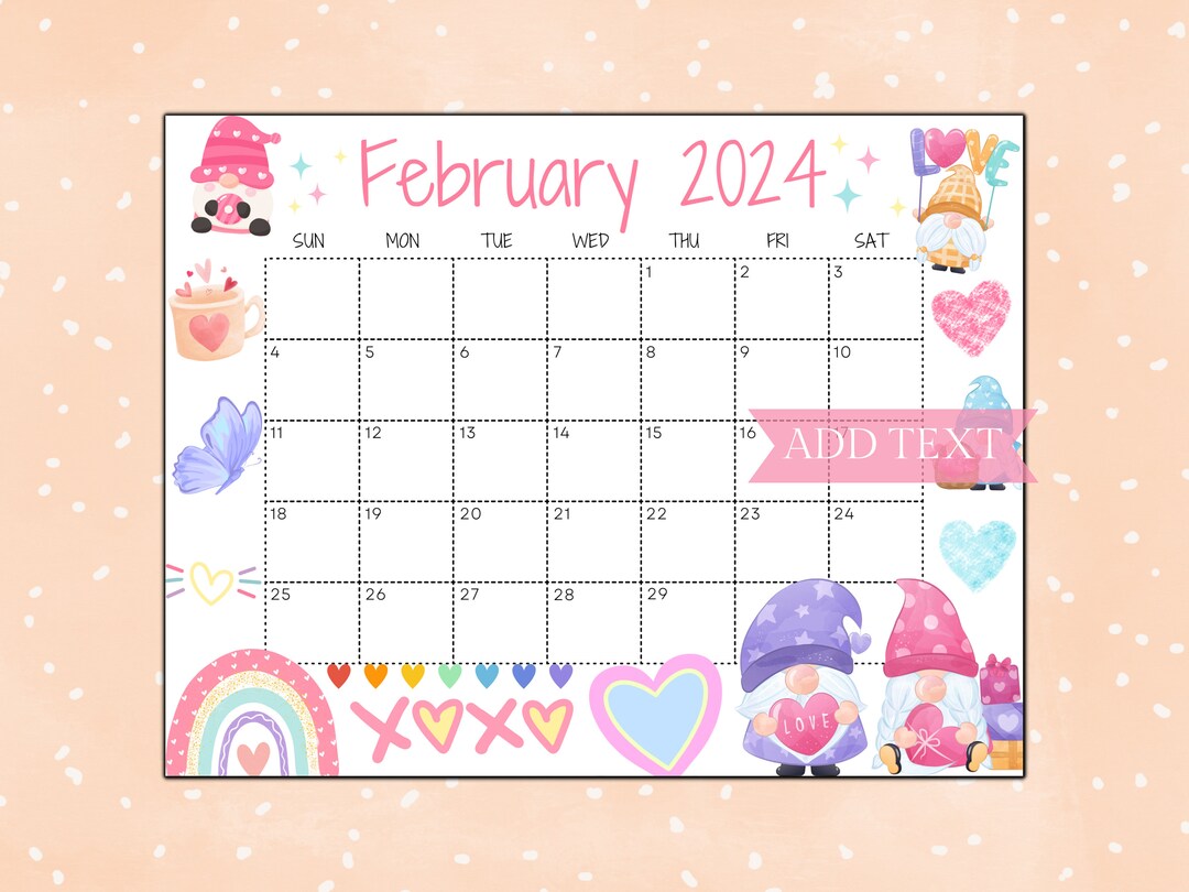 Editable Printable February 2024 Calendar, Colorful Gnomes Calendar W ...