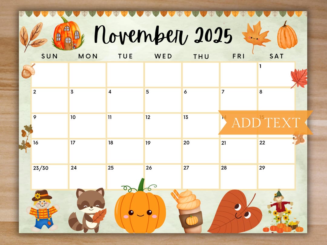 Editable November 2025 Calendar, Printable Calendar W/ Fall Leaves and ...