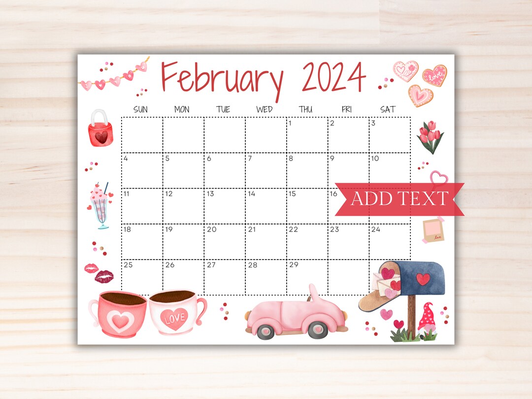 Editable February 2024 Calendar, Printable Cute Calendar 2024, W ...
