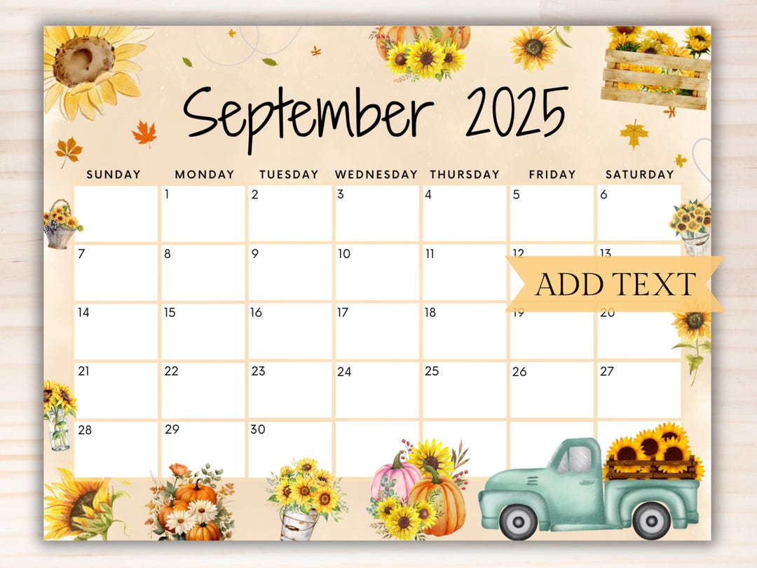 Editable September 2025 Calendar, Printable Calendar W/ Sunflowers and ...