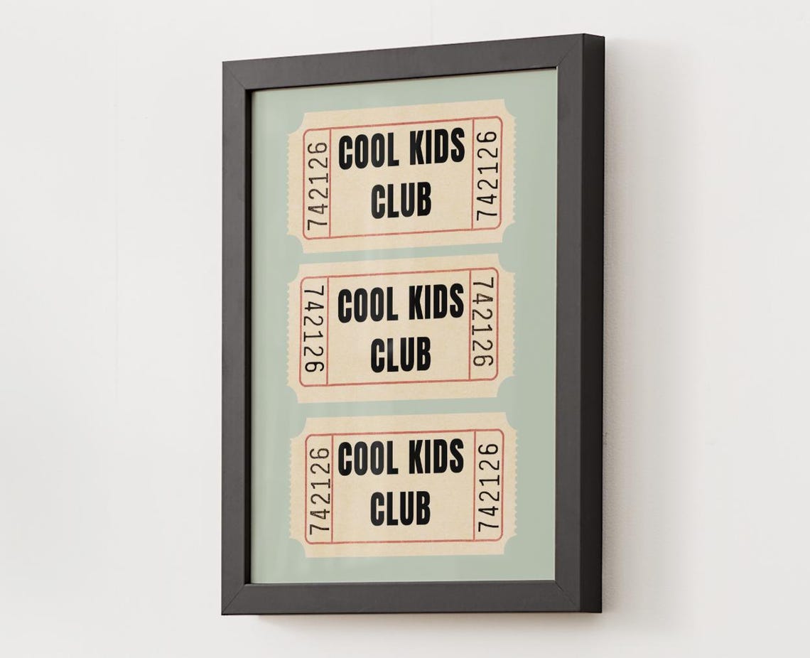 Cool Kids Club Ticket Stub | Digital Print - Fun Printable Poster, Kids ...