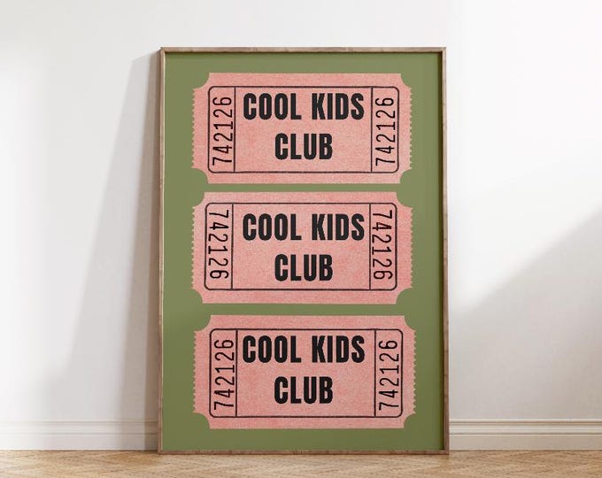 Cool Kids Club Ticket Stub | Digital Print - Fun Printable Poster, Kids ...