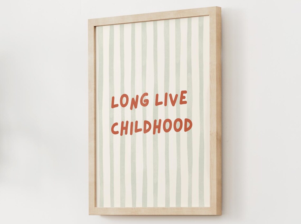 Long Live Childhood | Digital Print - Printable Wall Art, Kids Room ...