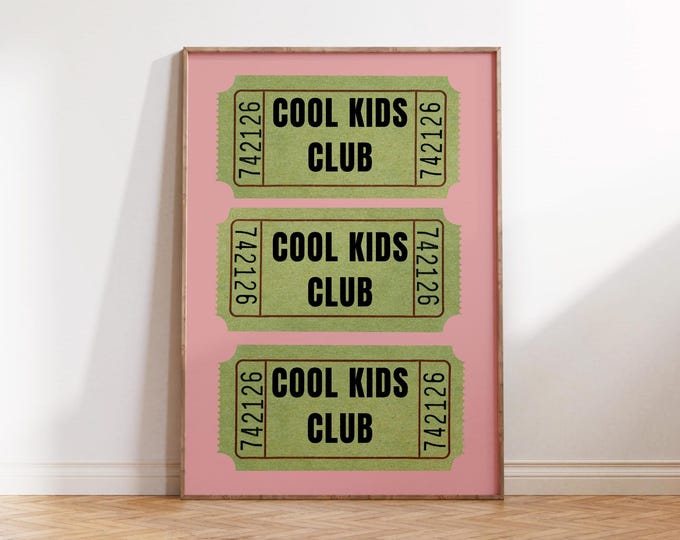 Cool Kids Club Ticket Stub | Digital Print - Fun Printable Poster, Kids ...